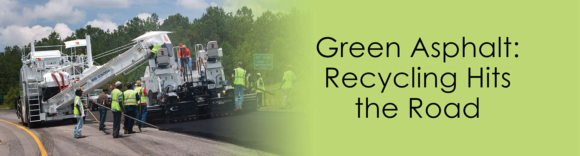 Green Asphalt | Recycling Meets Road