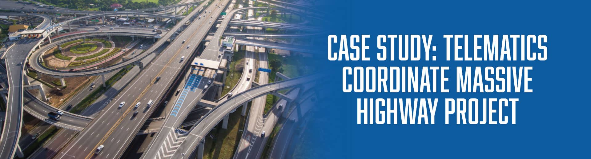 Case Study | Coordinating With Telematics